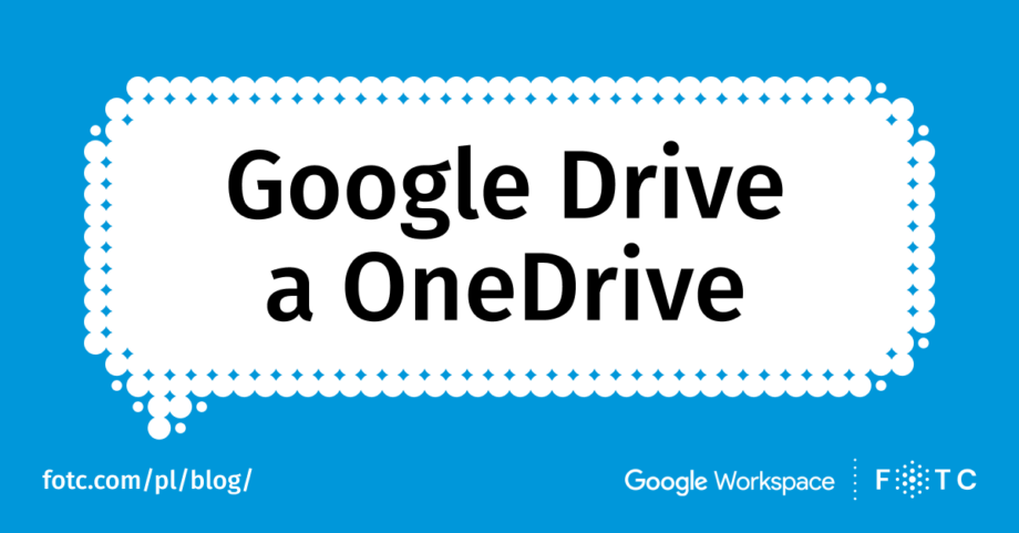 Microsoft OneDrive vs Google Drive – porównanie wad i zalet
