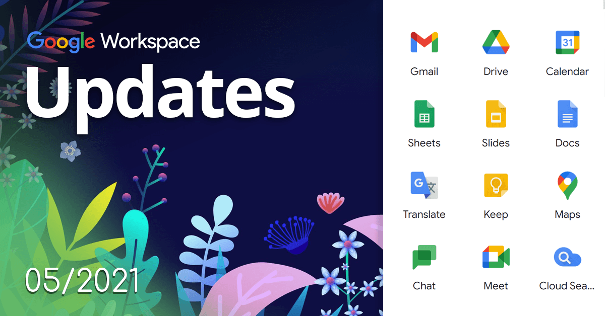 Nowości w Google Workspace z maja 2021 | FOTC