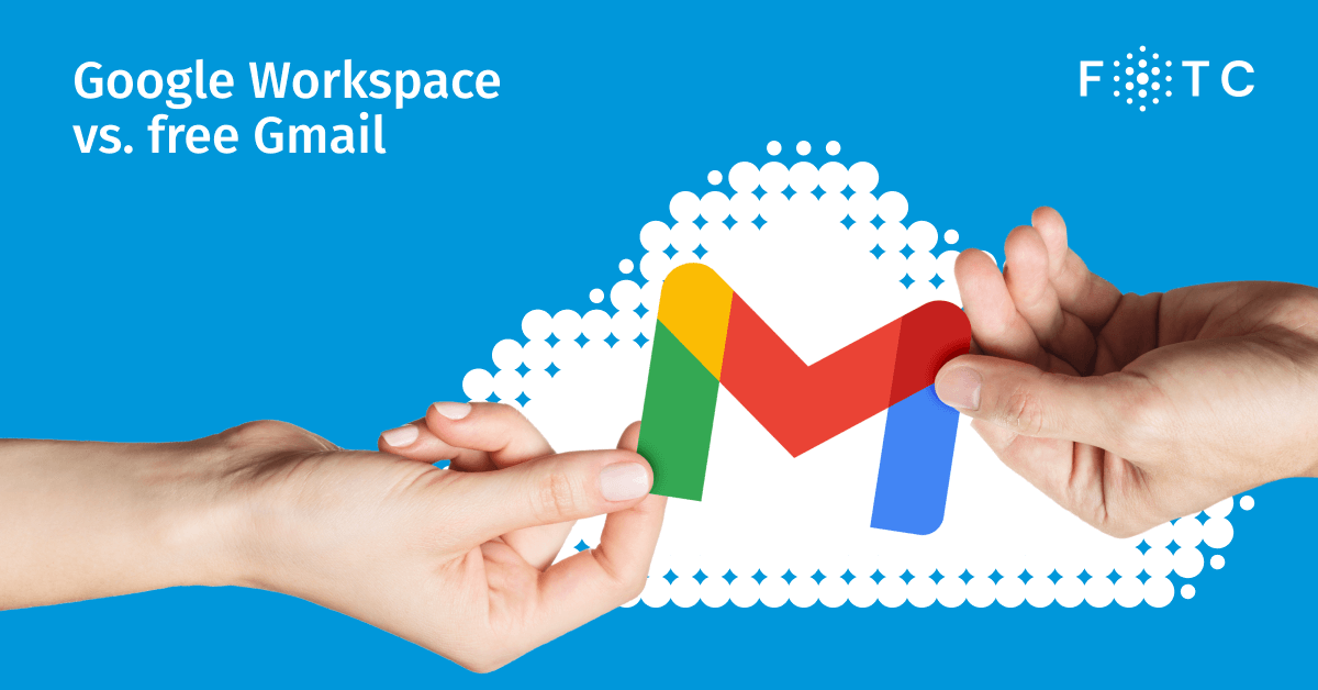 Google Workspace vs free Gmail – what will work for a company?