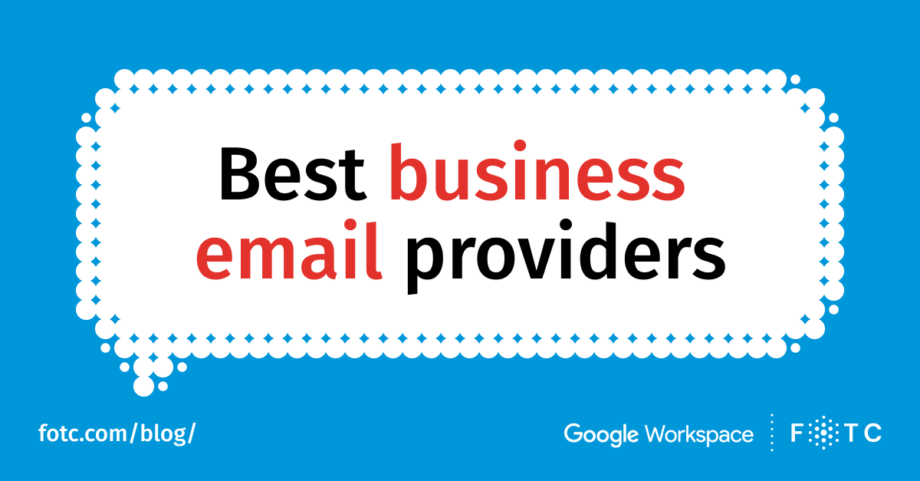Best email providers in 2022 for small and medium business | FOTC