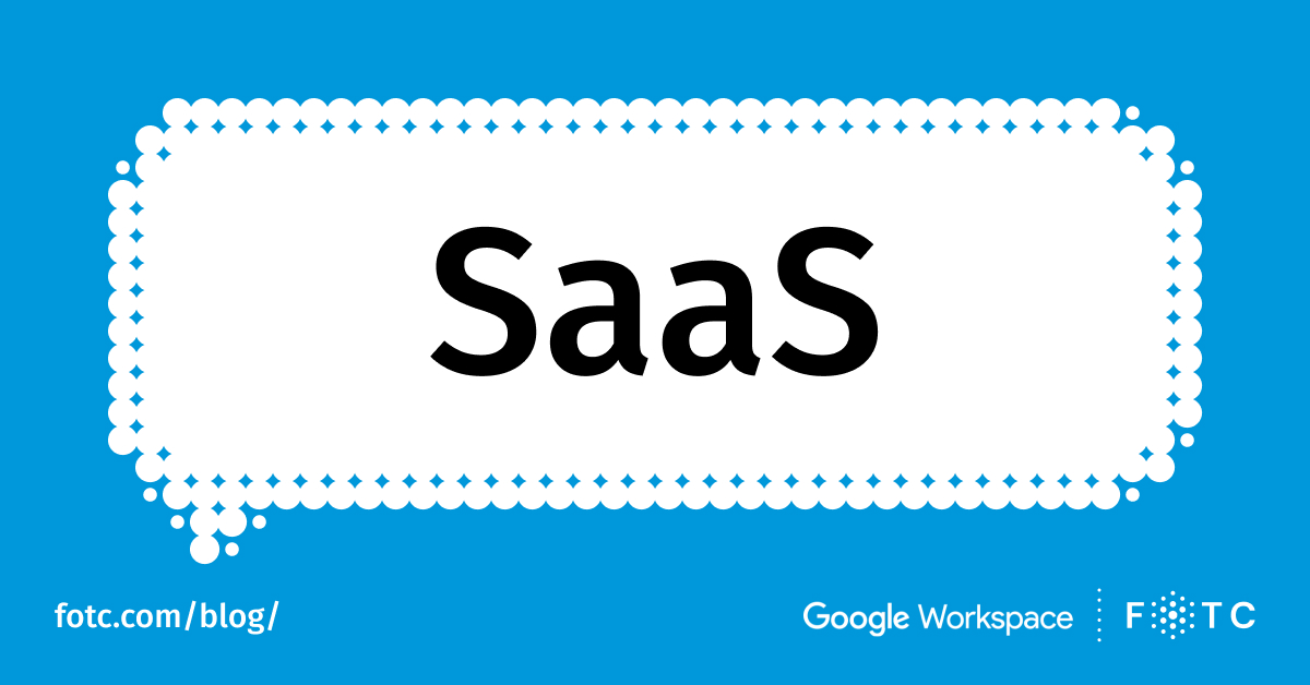 What is SaaS (Software as a Service) and how does it work? | FOTC