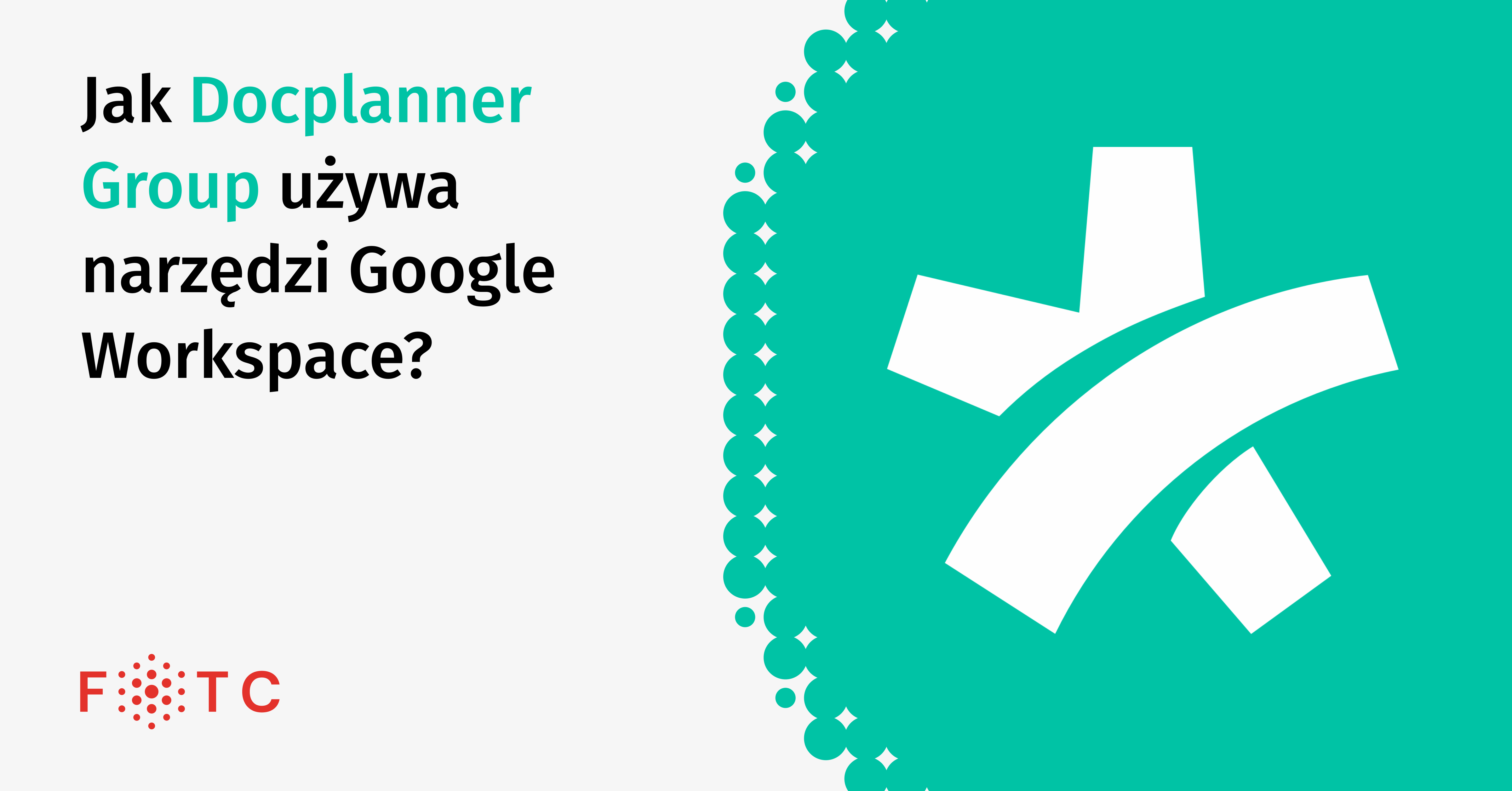 Współpraca przez Google Workspace w Docplanner Group | Case study