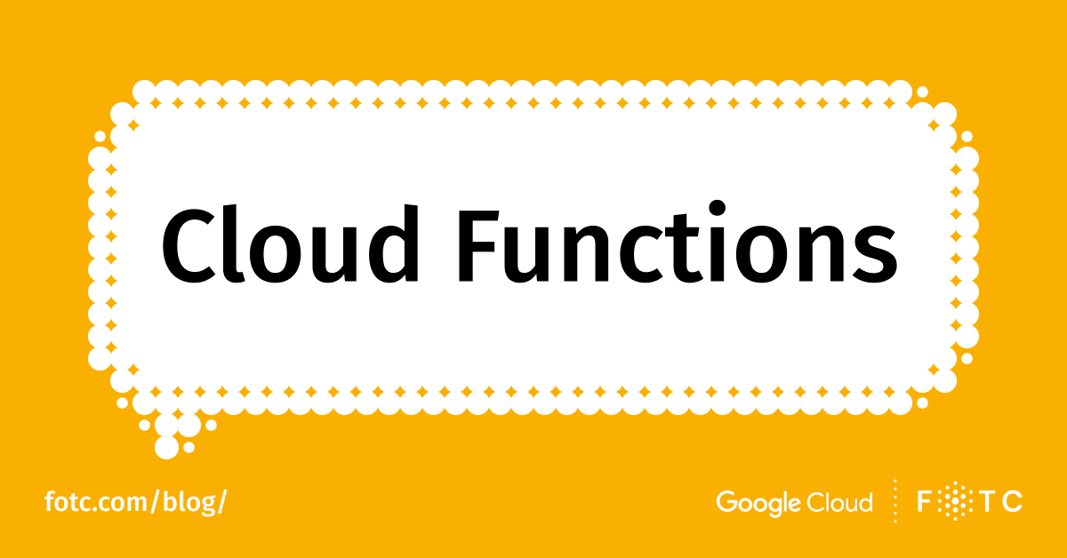 What is Google Cloud Functions – a serverless cloud service?