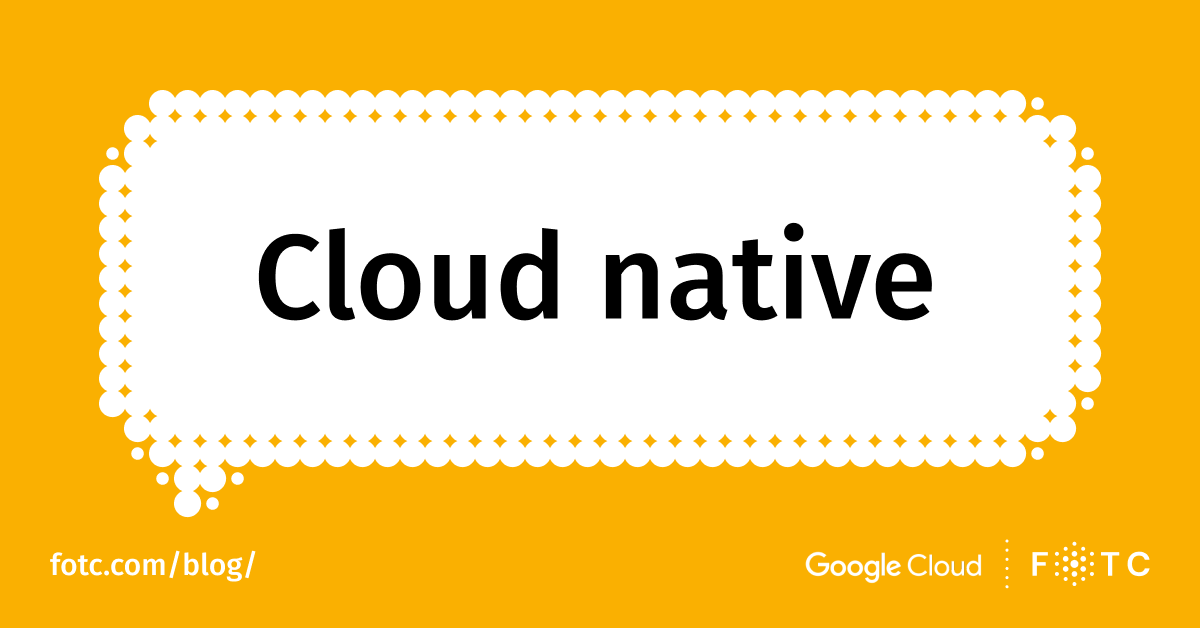 cloud native - FOTC
